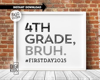 1st Day of School Sign - First Day of 4th Grade Sign 2025 - 4th Grade ...