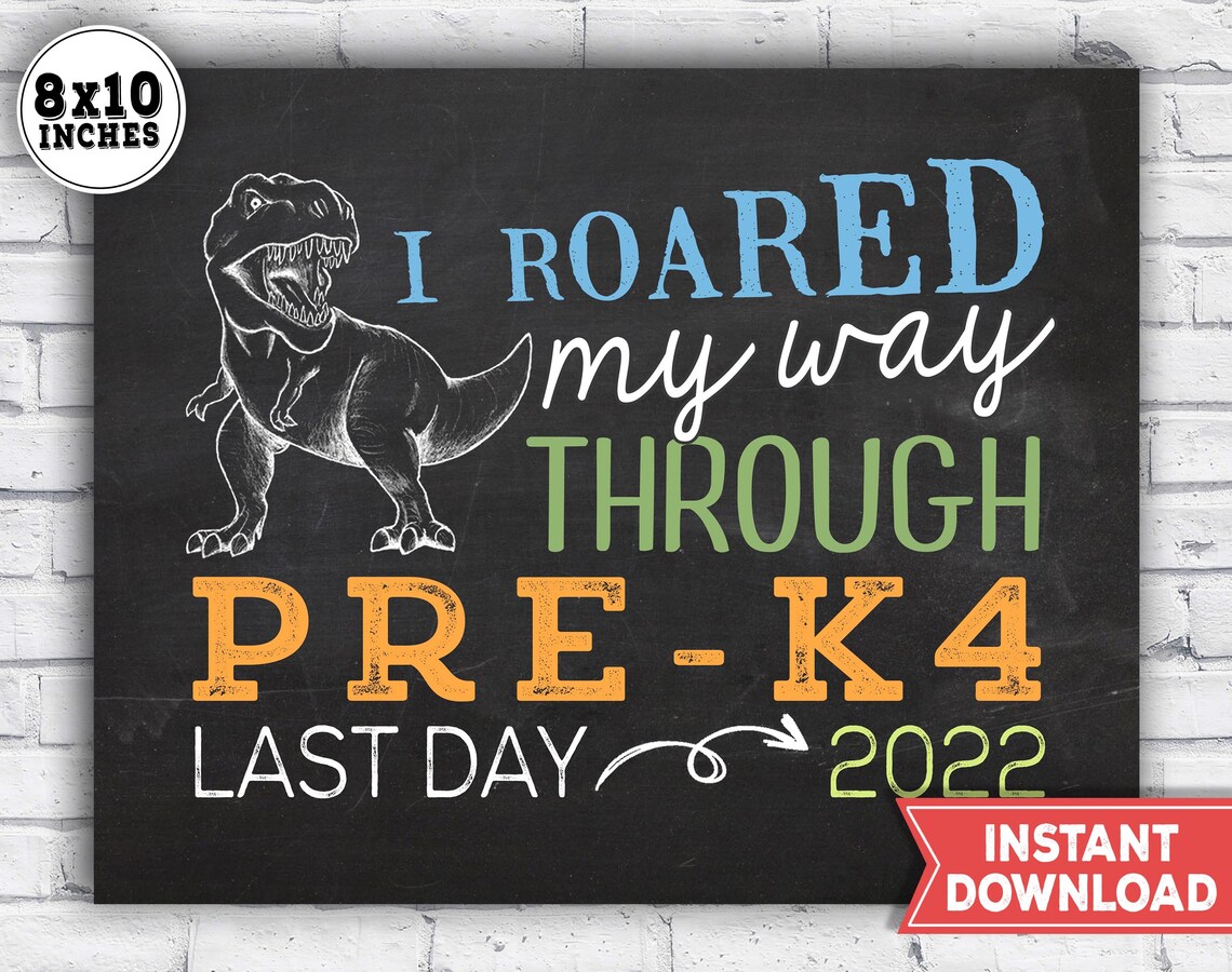 Last Day of Pre K4 Sign Last Day of School PRINTABLE Sign - Etsy