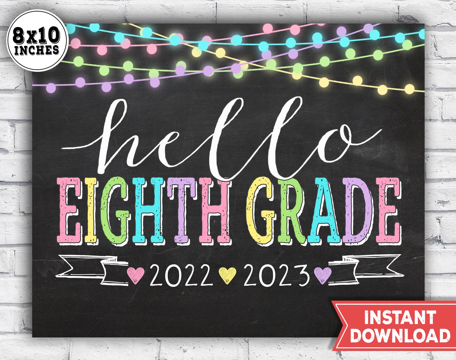 1st Day of 8th Grade Sign 1st Day of School Signs Printable - Etsy