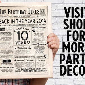 10th Birthday Decorations 10th Birthday PRINTABLE Sign Back in 2014 ...