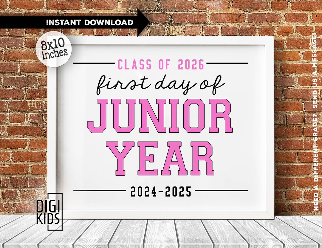 First Day of Junior Year Printable Sign High School Junior Sign 1st Day ...