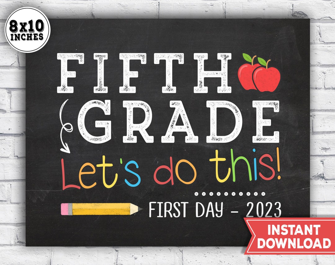 1st Day of 5th Grade Sign 2023 - First Day of School Sign - Back to ...
