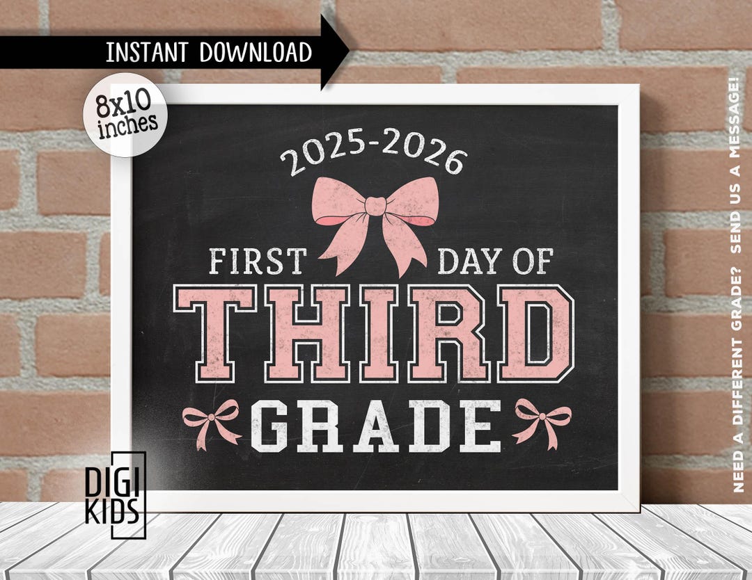 First Day of 3rd Grade Sign - First Day of School Printable 2025 ...