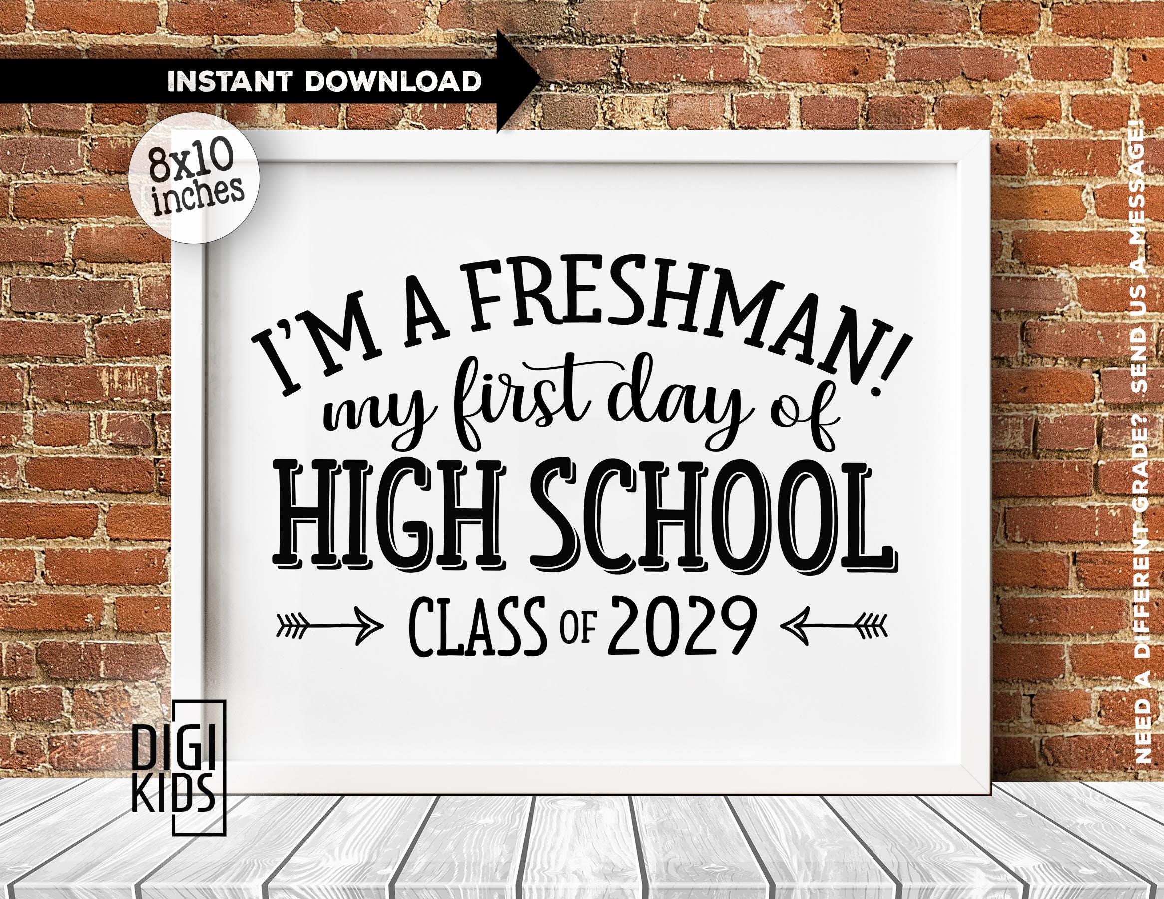 First Day of Freshman Year Sign - 1st Day of High School 2025-2026 ...