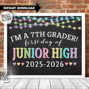 1st Day of Junior High Sign 2025 - First Day of 7th Grade Sign - Back ...