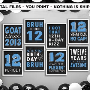 12th Birthday Printable Signs - 12th Birthday Party Decorations - BRUH ...
