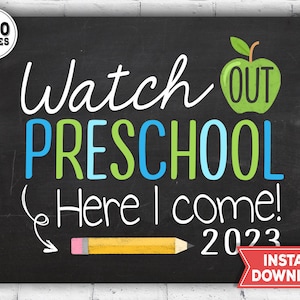 First Day of Preschool Sign - 1st Day of School Sign - Watch Out ...