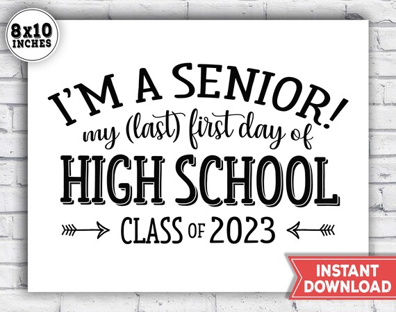 First Day of Senior Year Sign Last 1st Day of High School - Etsy