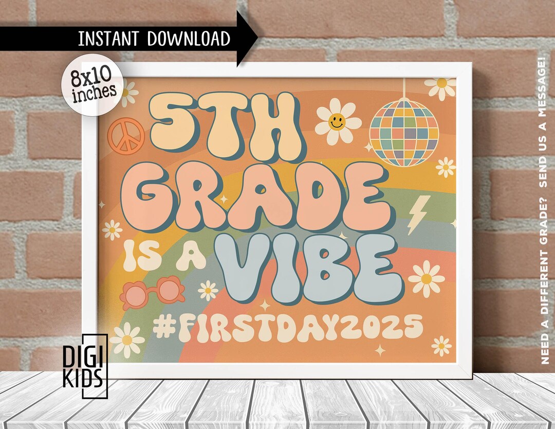 First Day of 5th Grade Sign - 1st Day of School Printable Sign 2025 ...