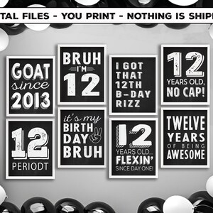 12th Birthday Printable Signs - 12th Birthday Party Decorations - BRUH ...