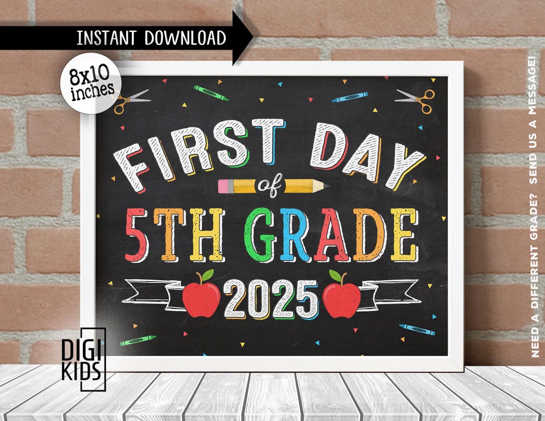 First Day of 5th Grade Sign - 1st Day of School Sign 2025 - Printable ...