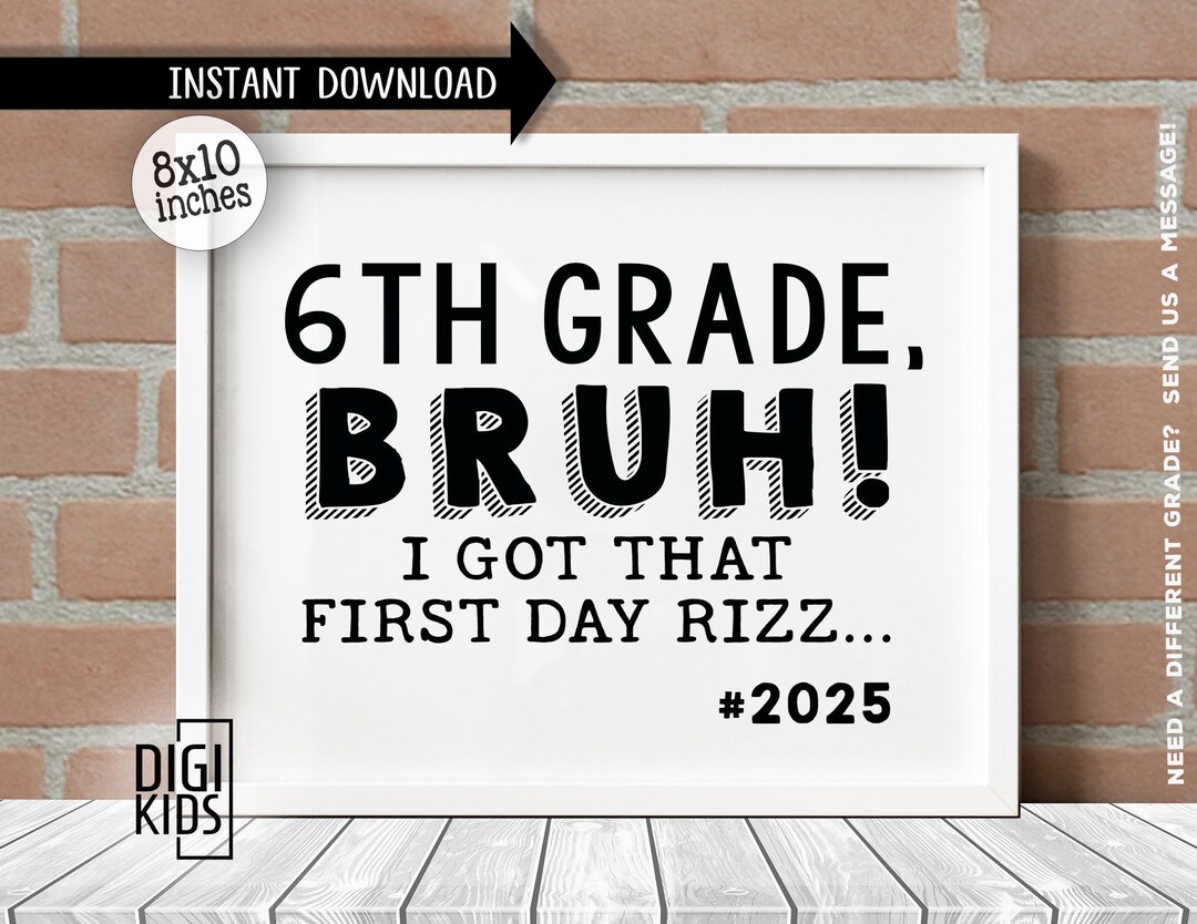 1st Day of School Sign - First Day of 6th Grade Sign 2025 - 6th Grade ...