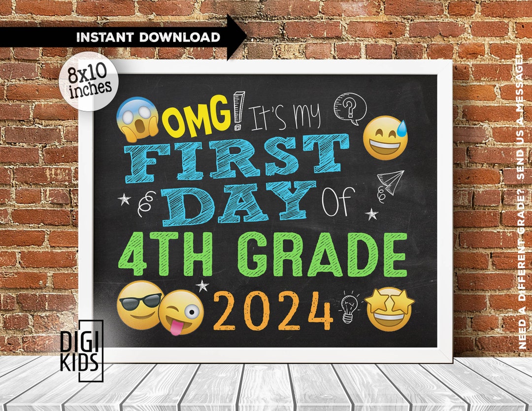 1st Day of 4th Grade Sign - First Day of 4th Grade Printable 2024 - 1st ...
