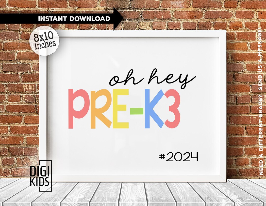 1st Day of Pre K3 Sign - First Day of School Signs Printable - Hello ...