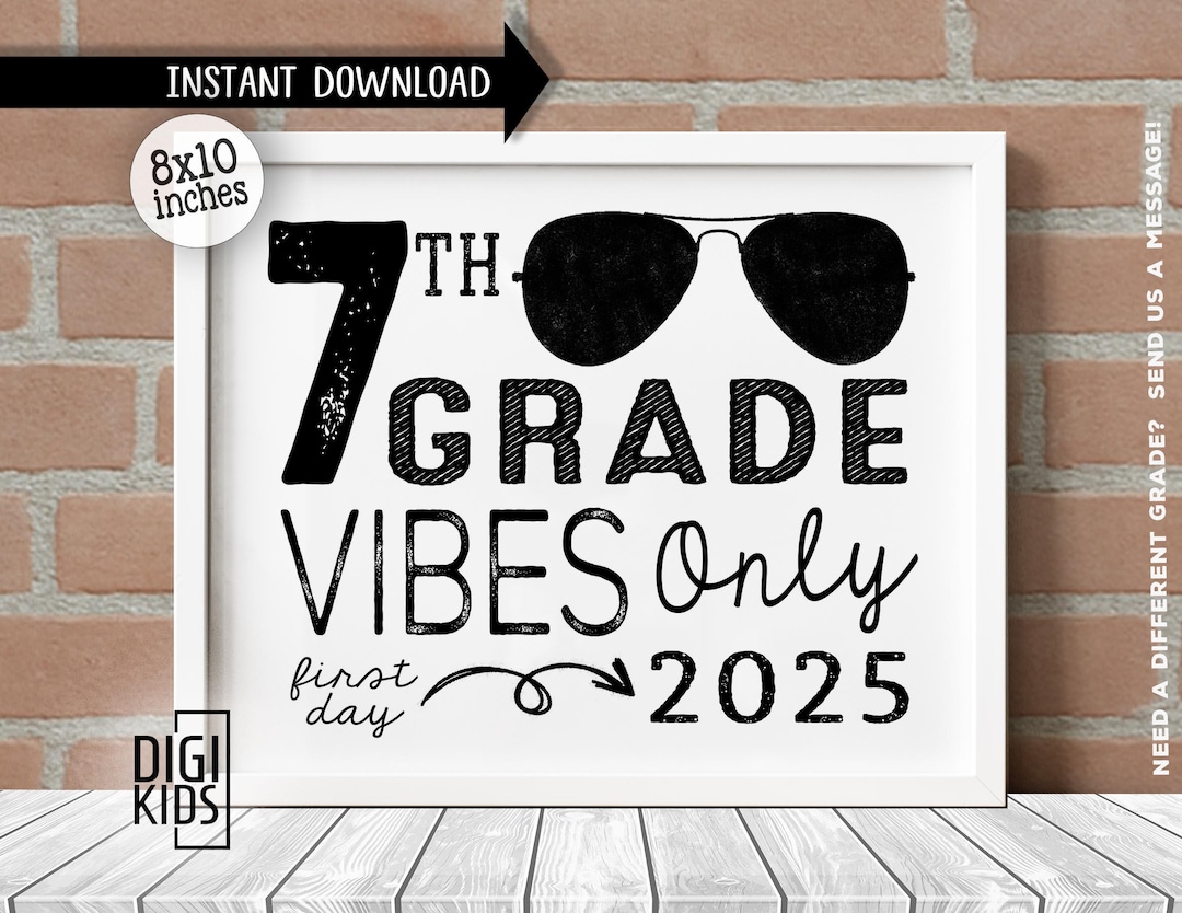 First Day of 7th Grade Sign - First Day of School Sign - 7th Grade ...