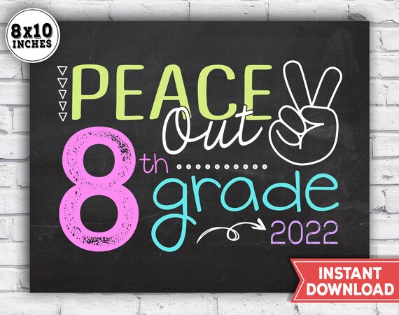 Last Day of 8th Grade Printable Peace Out 8th Grade - Etsy