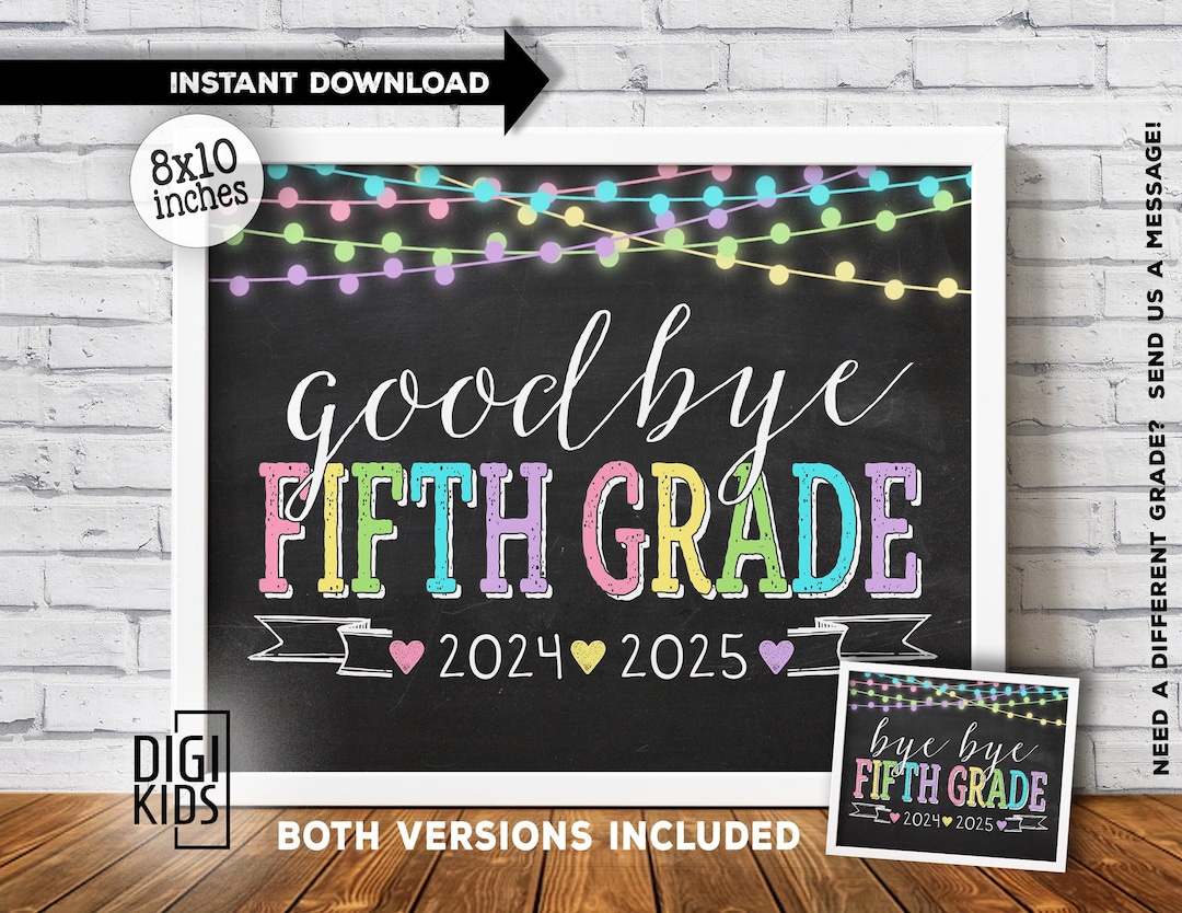 Last Day of 5th Grade Sign - Last Day of School Sign 2025 - Bye Bye ...