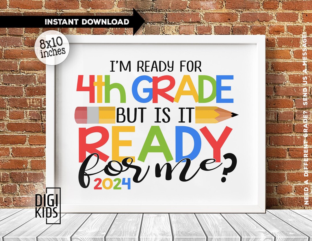 4th Grade Sign 2024 - 1st Day of School Sign - Ready for 4th Grade ...