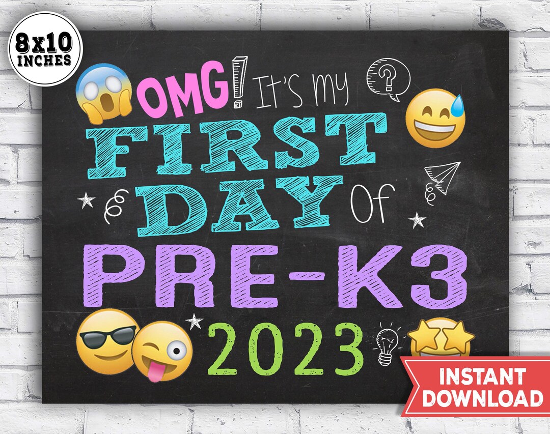 First Day of Pre K3 Sign 1st Day of Pre K3 Printable 2023 1st Day of ...