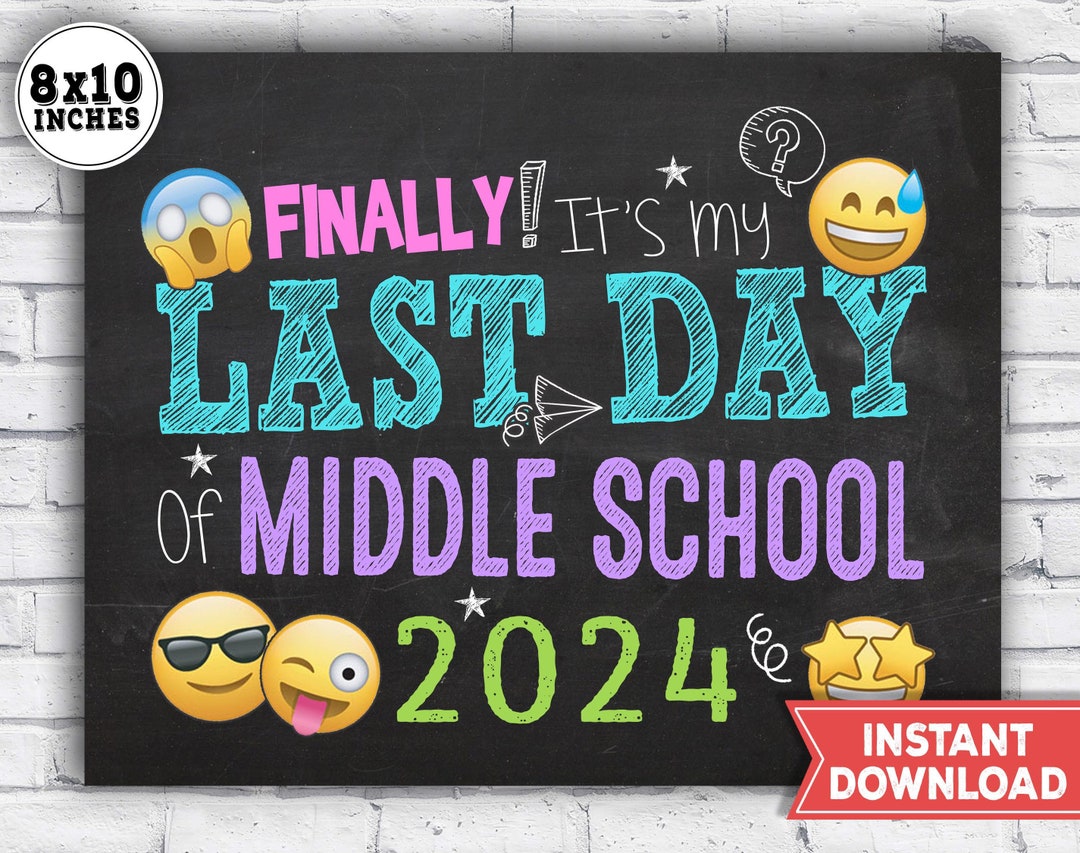 Last Day of School 8th Grade Sign Last Day of 8th Grade Sign 2024 EMOJI ...