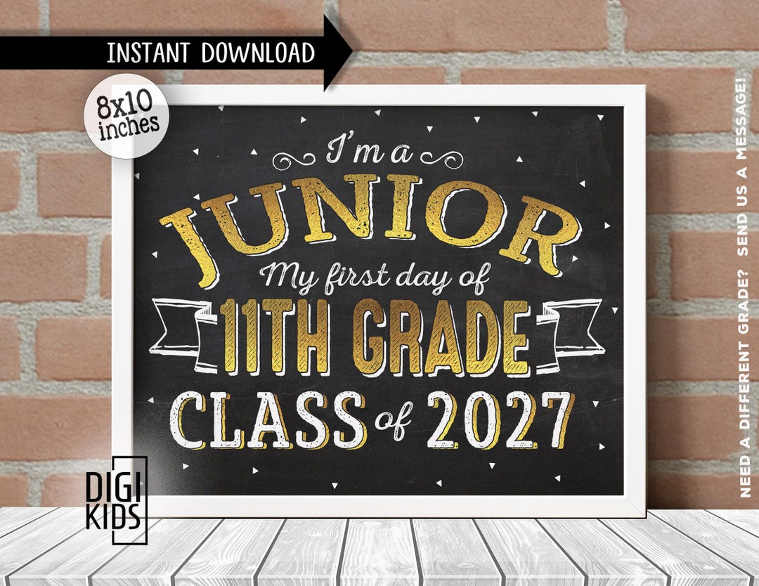 1st Day of 11th Grade Sign 2025 - First Day of Junior Year - Class of ...