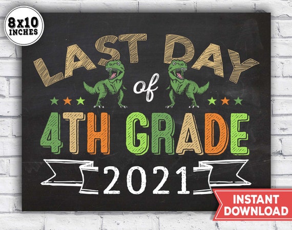 Last Day of 4th Grade Printable Sign Boys Last Day of School - Etsy