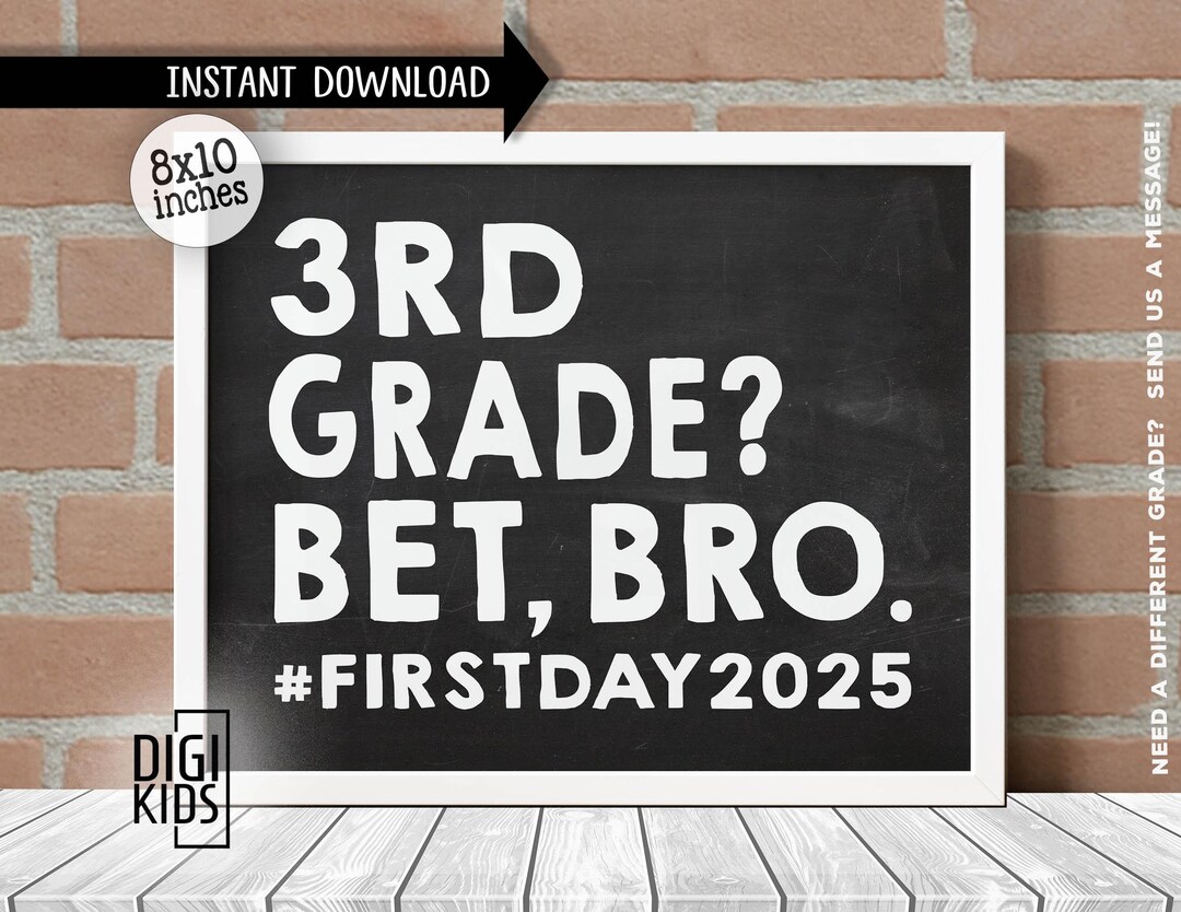 First Day of 3rd Grade Printable Sign 2025 - First Day of School Sign ...