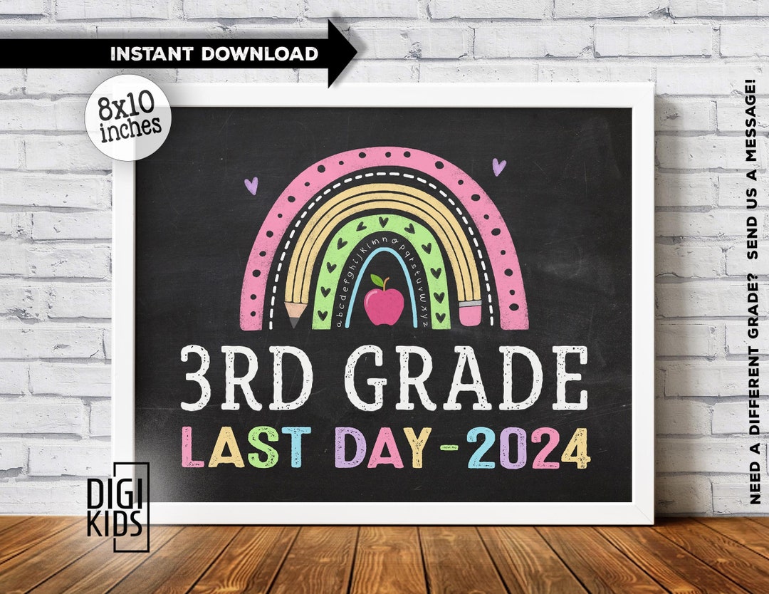 Last Day of 3rd Grade Printable Sign - Rainbow 3rd Grade Chalkboard ...