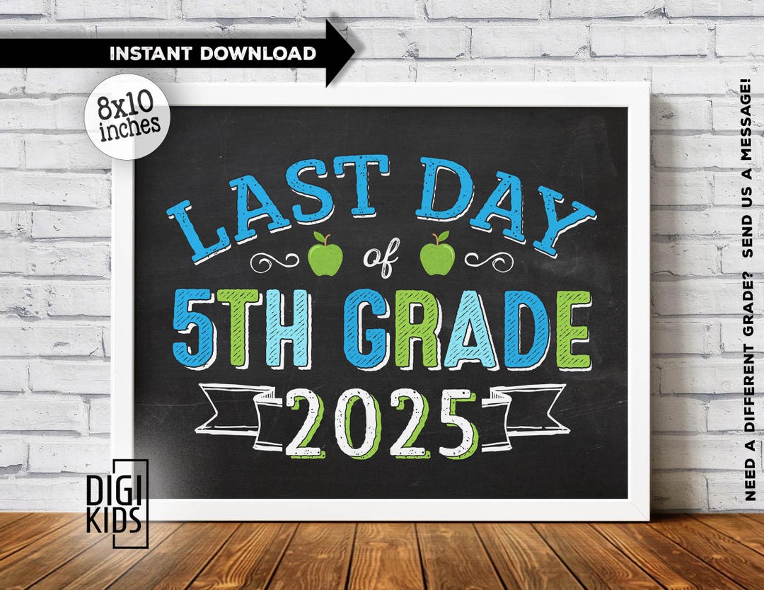 Last Day of 5th Grade Sign - Last Day of School Sign 2025 - Fifth Grade ...