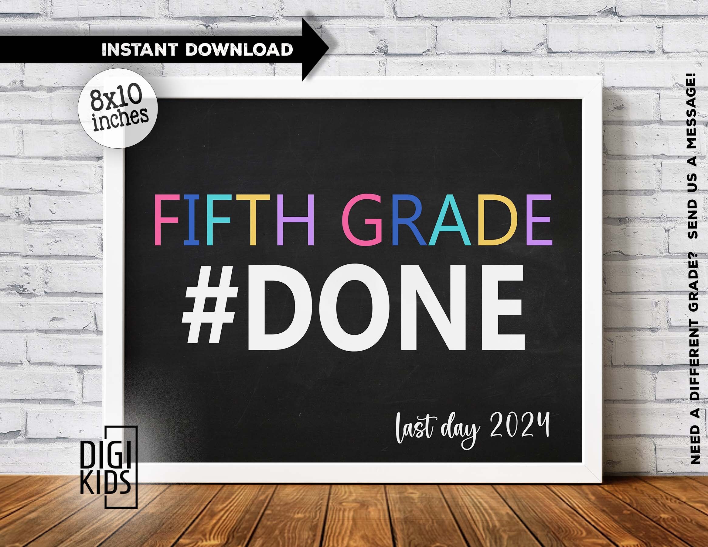 Letrero imprimible de 5to grado 2024 - Letrero del último día de clases ...