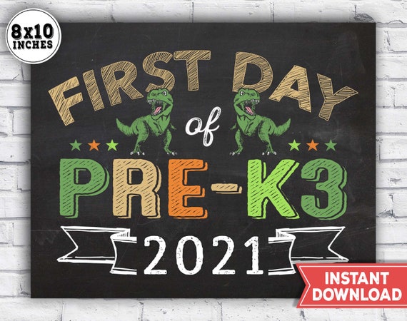 First day of pre k3 sign Dinosaur First Day of School Signs instant ...