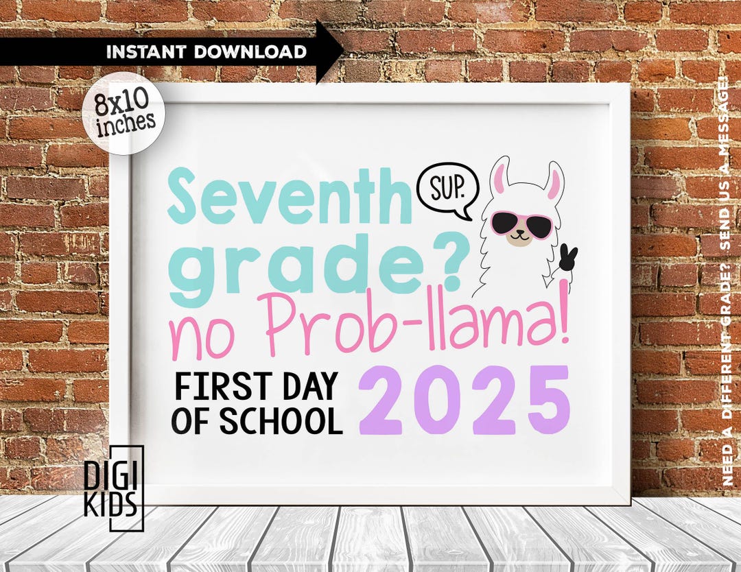 1st Day of 7th Grade Sign 2025 - First Day of School Sign - 1st Day of ...