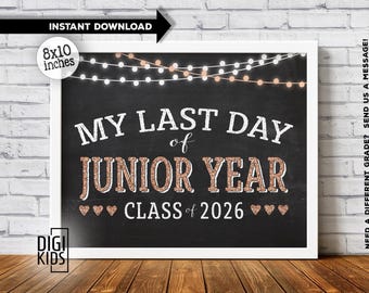 Last Day of Junior Year Sign, Bow Printable Junior Year Sign Last Day ...