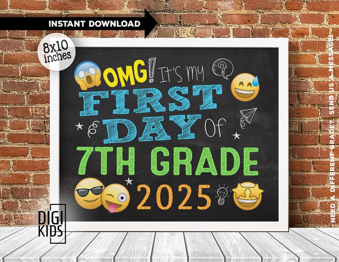 1st Day of 7th Grade Sign - First Day of 7th Grade Printable 2025 - 1st ...