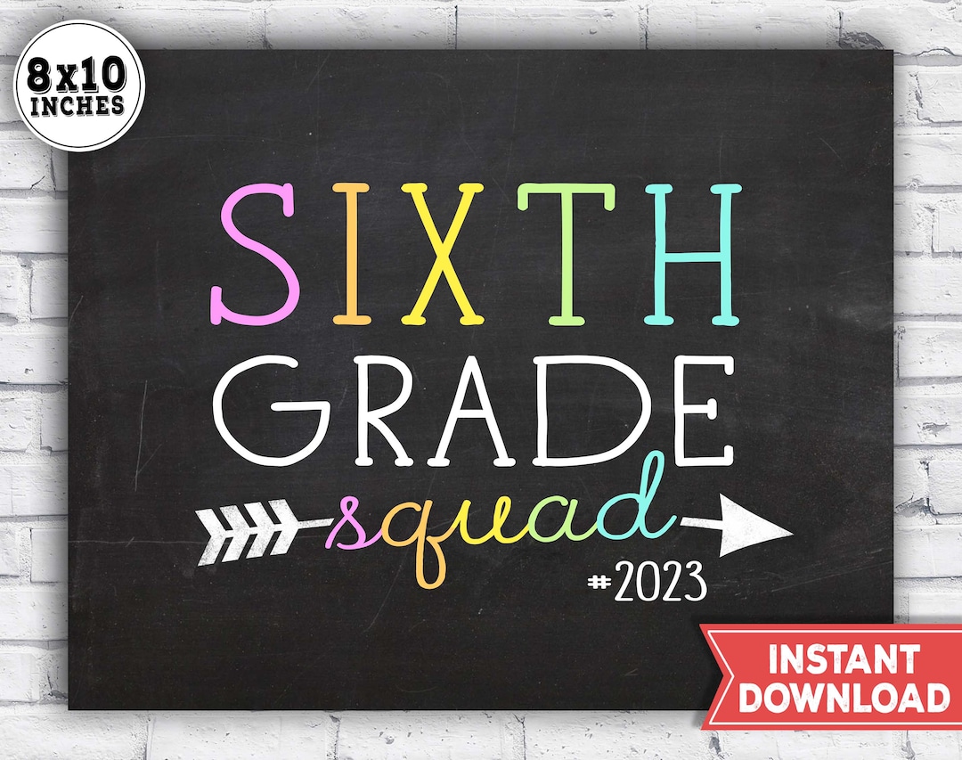 1st Day 6th Grade Sign 2023 First Day of 6th Grade Printable Back to ...