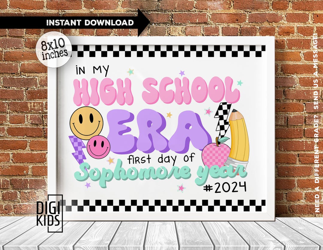 First Day of Sophomore Year Printable Sign - 1st Day of 10th Grade Sign ...