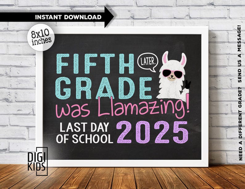 Last Day of 5th Grade Sign - Printable Last Day of School Sign 2025 ...