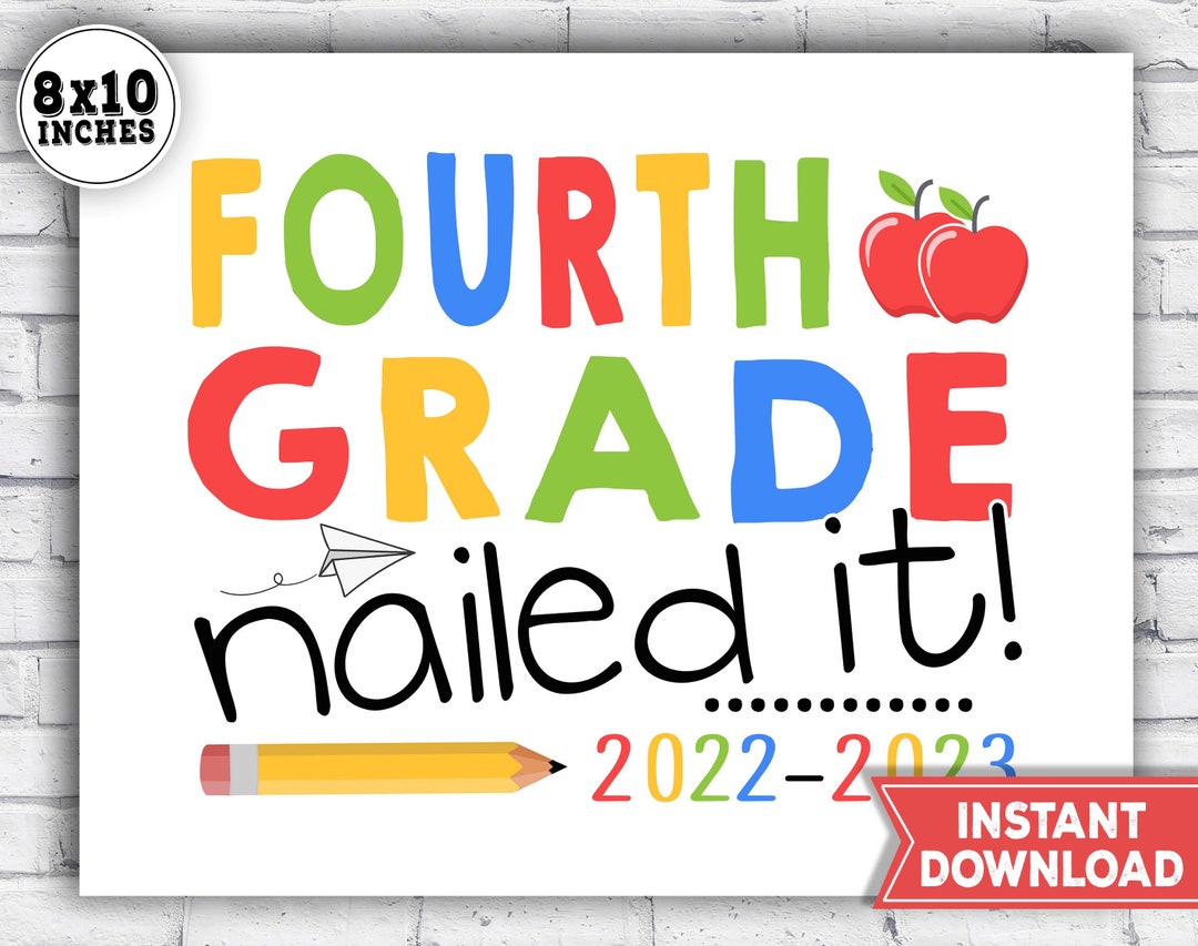 Last Day of 4th Grade Sign 4th Grade Nailed It Printable - Etsy