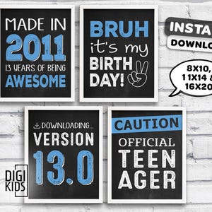 13th Birthday Printable Signs 13th Birthday Party Decorations BRUH It's ...