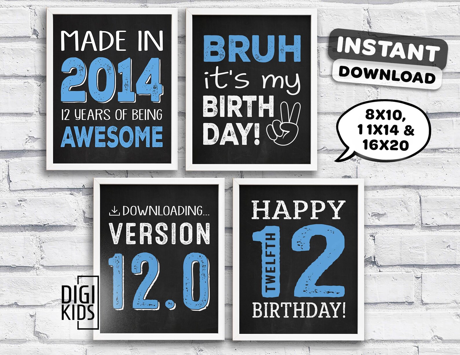 12th Birthday Printable Signs - 12th Birthday Party Decorations - BRUH ...
