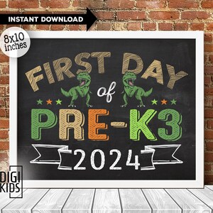 First Day of Pre K3 Sign - Boys 1st Day of School Printable - Dinosaur ...