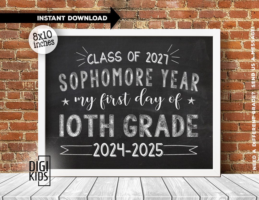 First Day of Sophomore Year Sign - 1st Day of High School 2024-2025 ...
