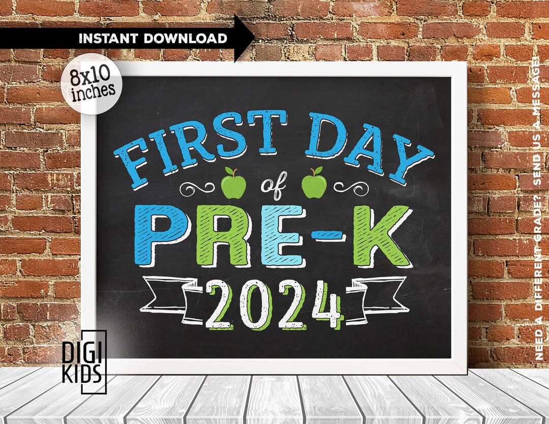 1st Day of Pre K Sign 2024 - First Day of School Printable - Back to ...