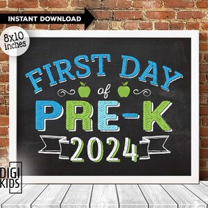 1st Day of Pre K Sign 2024 - First Day of School Printable - Back to ...