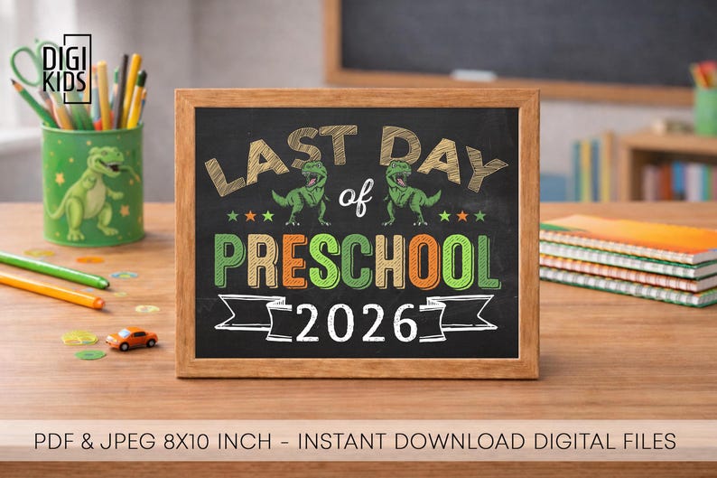 Last Day of Preschool Printable Sign - Boys Last Day of School ...