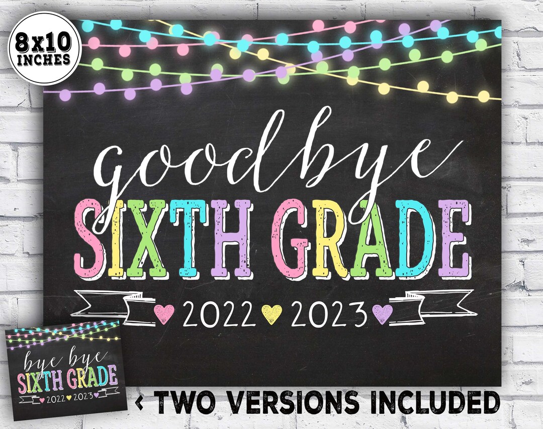 Last Day of 6th Grade Sign Last Day of School Signs - Etsy