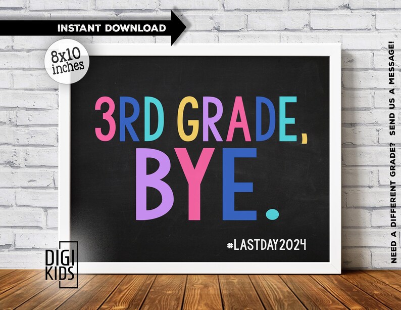 Signo imprimible de 3er grado 2024 Signo del último día de clases Signo ...