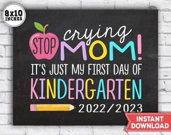 First Day of Kindergarten Sign 1st Day of School Sign 2022 - Etsy