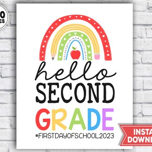 First Day of 2nd Grade Sign 2023 - 1st Day of School Sign - Rainbow 2nd ...