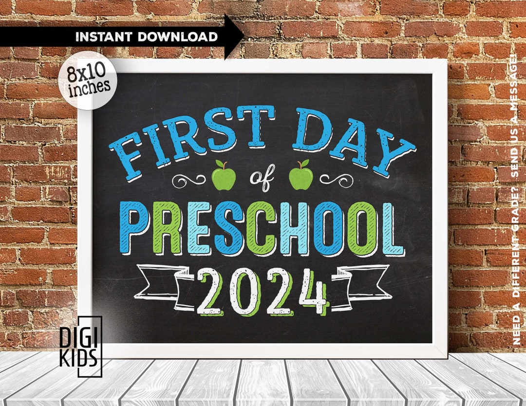 Preschool Sign - 1st Day of School Sign 2024 - Preschool Printable Sign ...